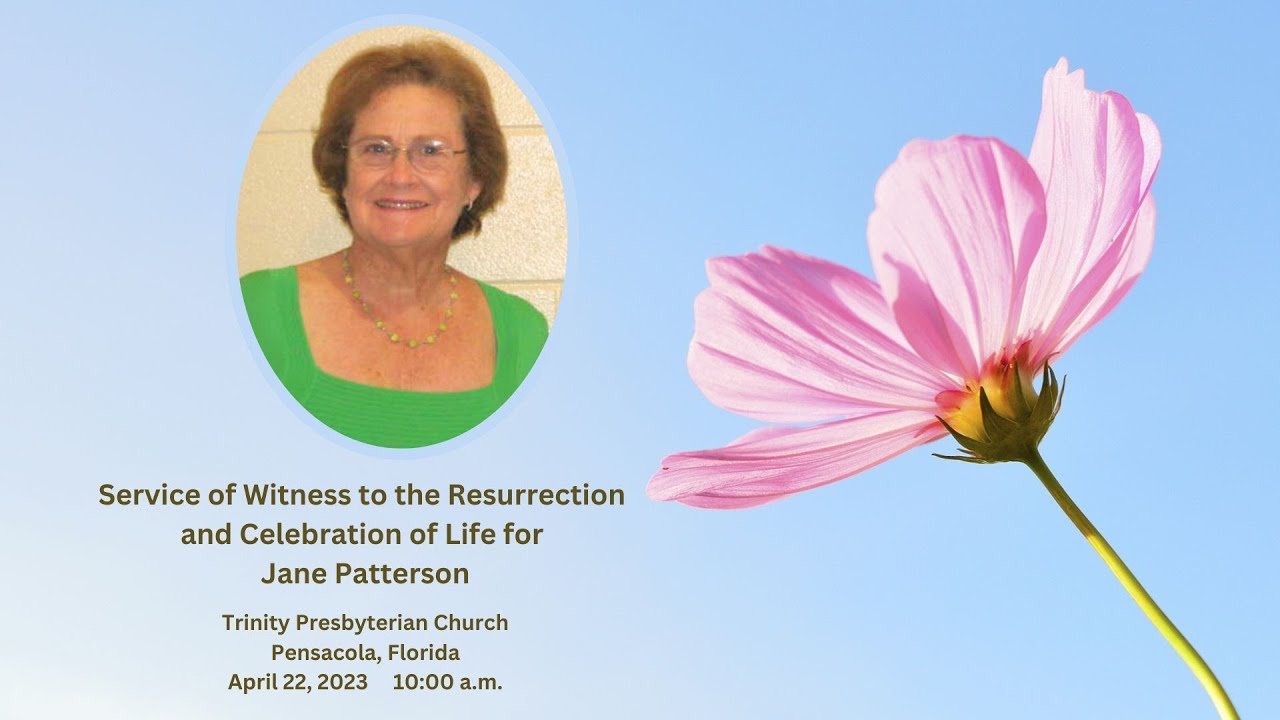 April 22, 2023 Memorial Service for Jane Patterson - YouTube