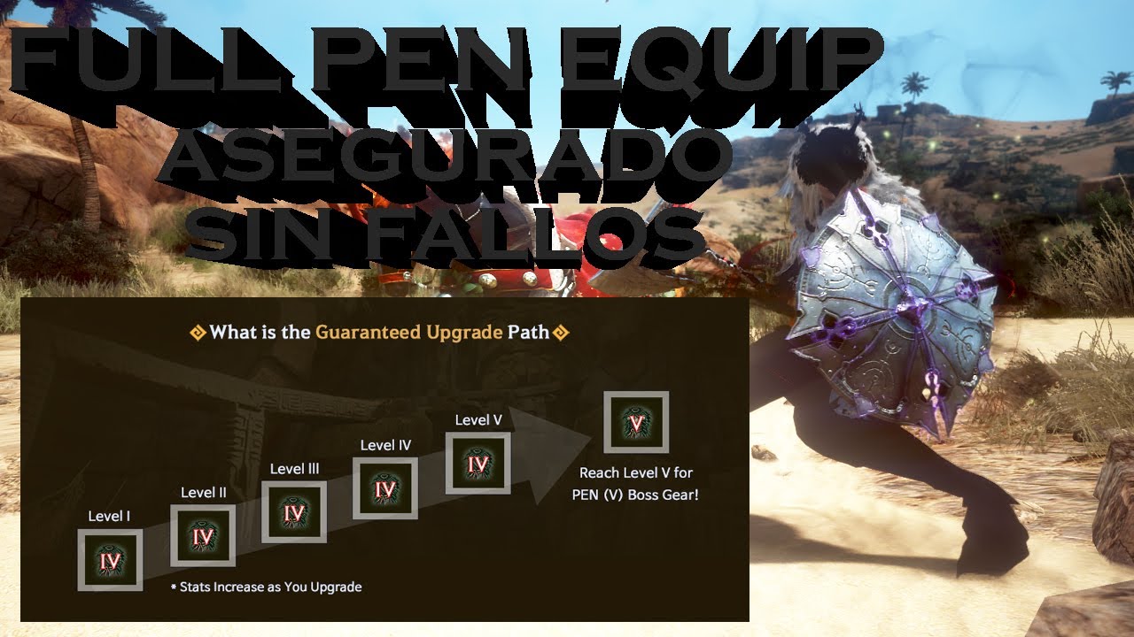 Equiparte con FULL PEN sin fallos de forma garantizada - Black Desert ...