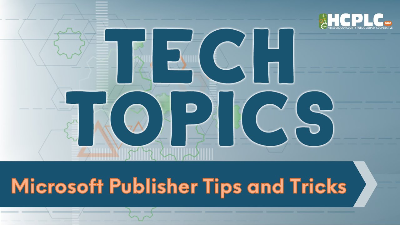 Tech Topics - Microsoft Publisher Tips and Tricks - YouTube