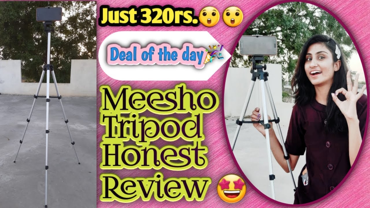 Meesho tripod Unboxing and full review ¦¦ Honest||Affordable at 320rs ...