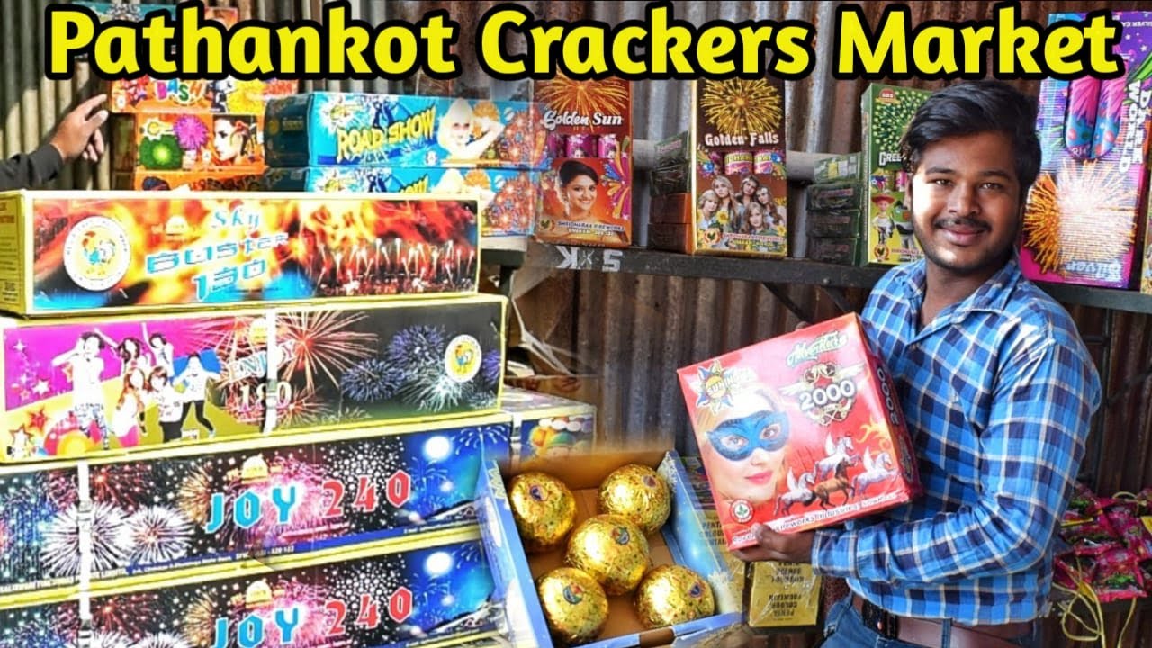 PATAKHA MARKET PATHANKOT | Cheapest Crackers Market pathankot ...