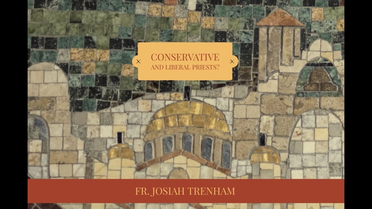 Conservative and Liberal Priests? - YouTube