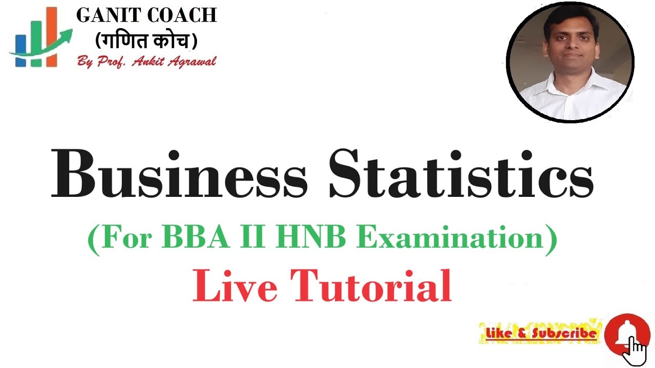 Business Statistics Tutorial for BBA HNB Examination - YouTube