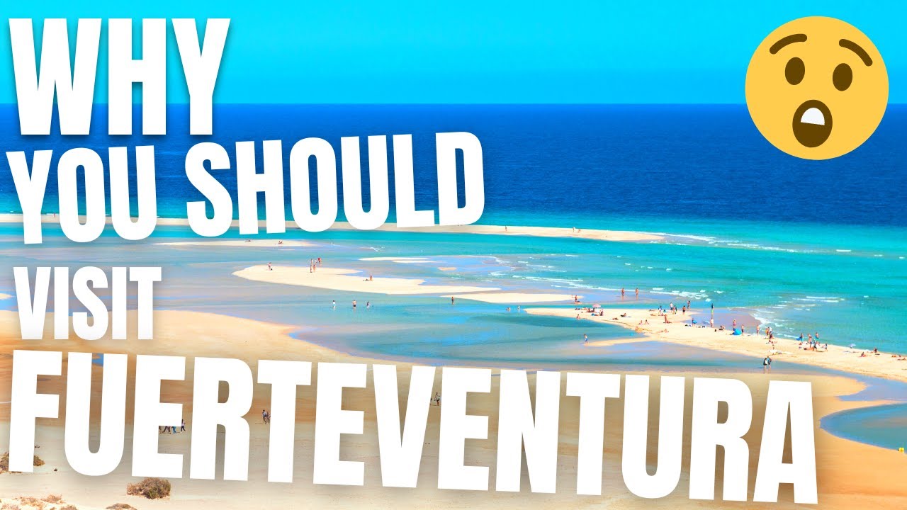 Why You SHOULD Visit Fuerteventura! - Canary Islands - YouTube