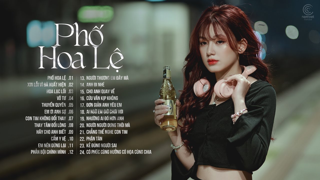 Phố Hoa Lệ, Hoa Cho Người còn Lệ Cho Anh - Nhạc Trẻ Hay Nhất 2023 - Nhạc Trẻ Hay Nhất Hiện Nay ...