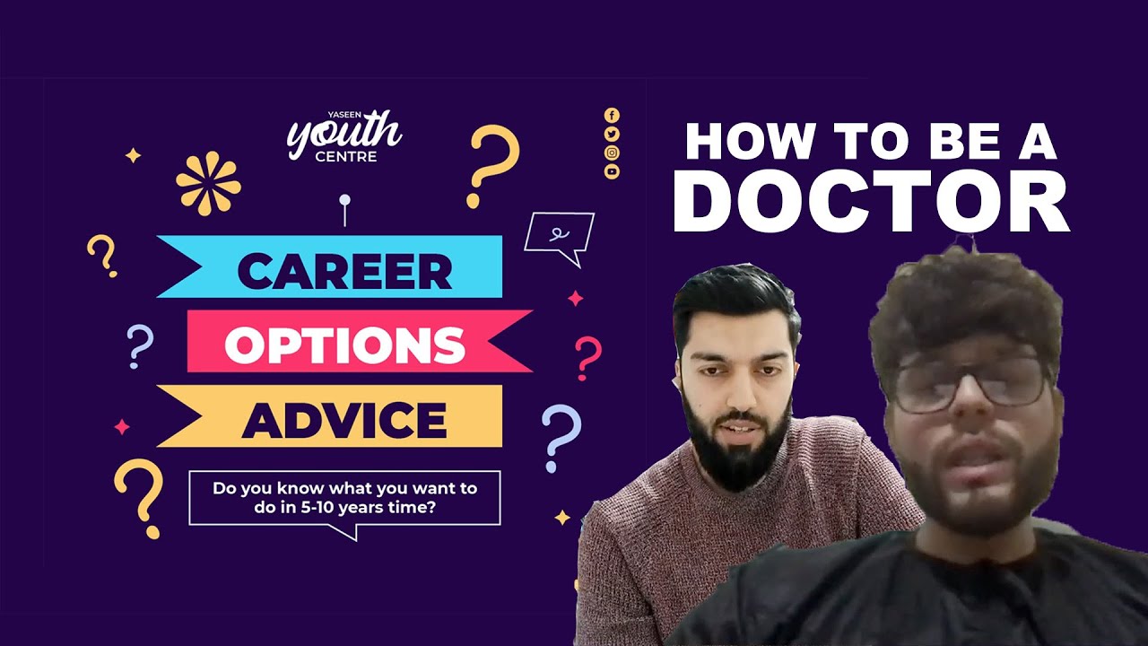 👨🏽‍⚕️ How To Be A Doctor? | Yaseen Youth Winter Programme ️ - YouTube