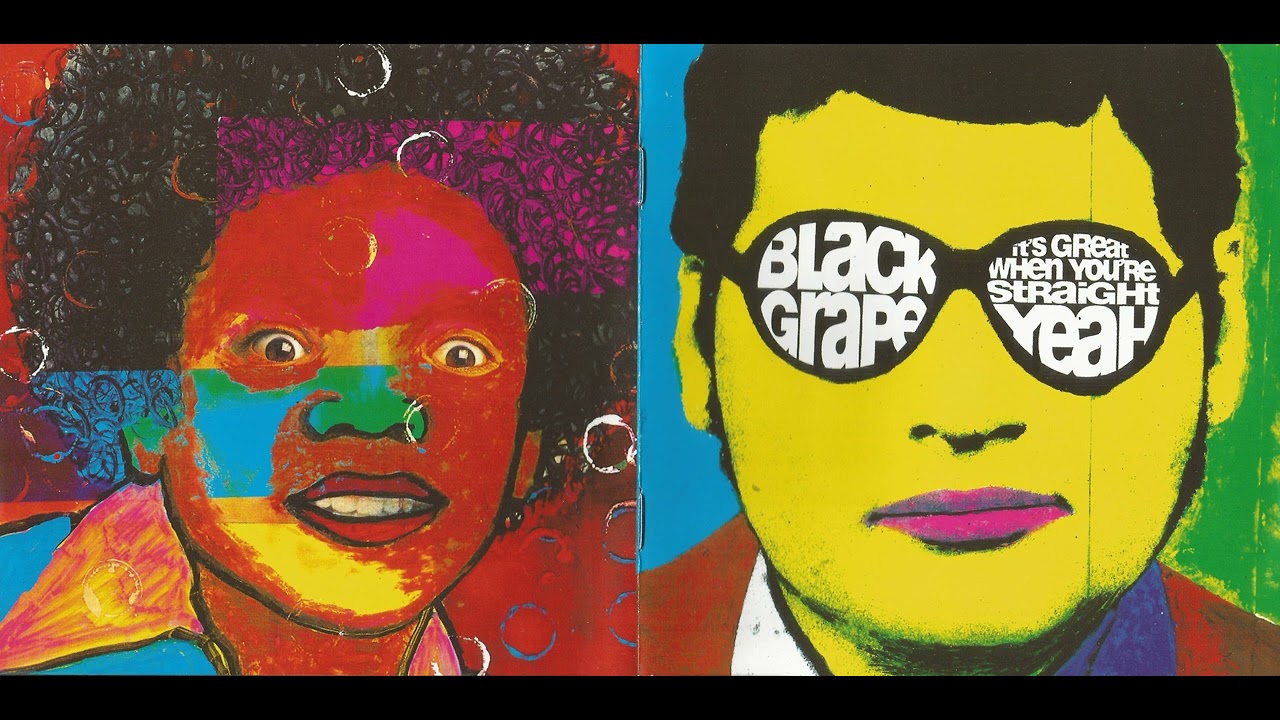 Black Grape - Yeah Yeah Brother - YouTube