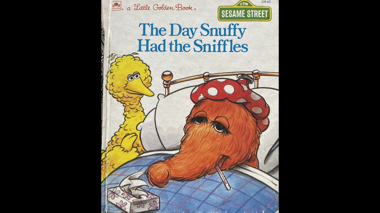 The Day Snuffy Had the Sniffles - Sesame Street - Read Aloud - YouTube