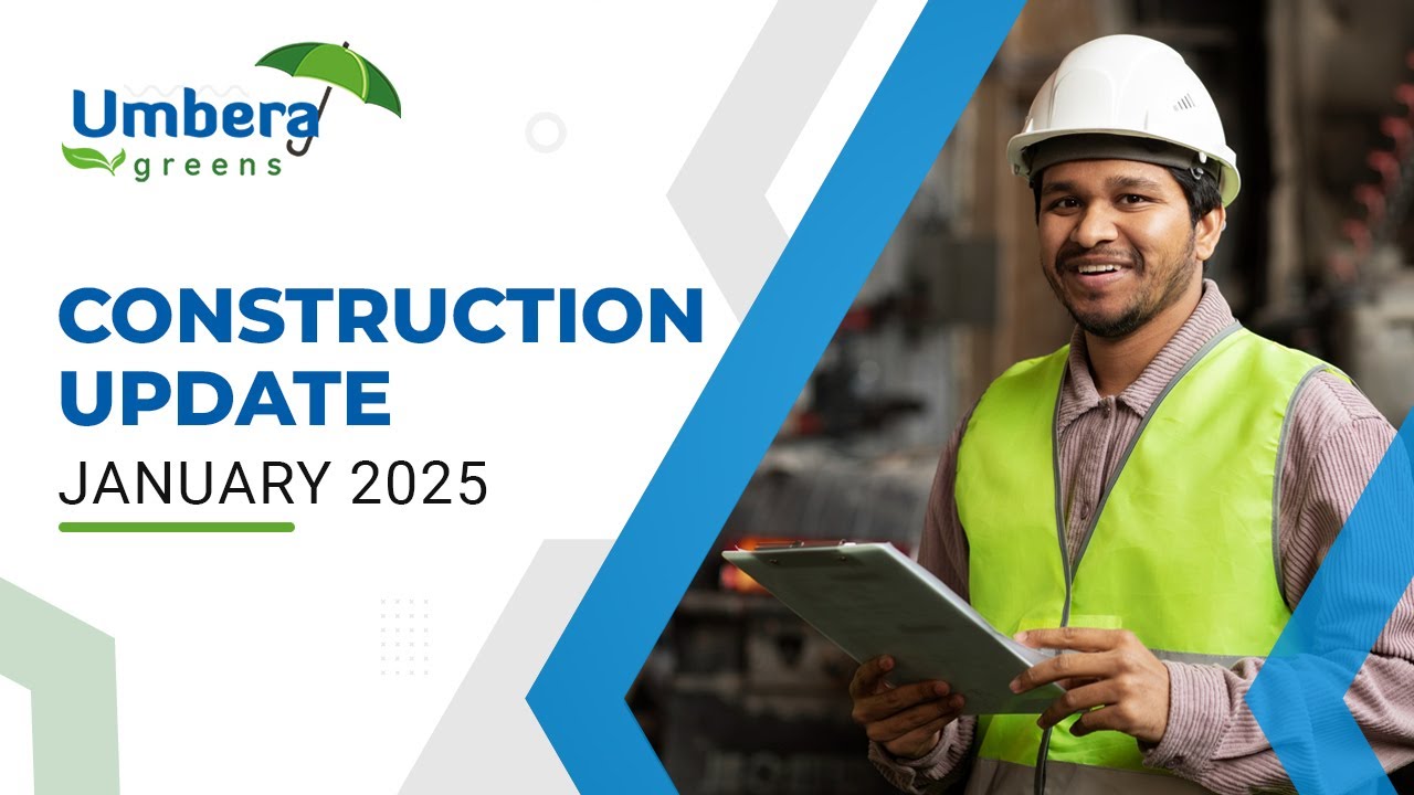 Umbera Greens Phase-2 Construction Update | January 2025 - YouTube