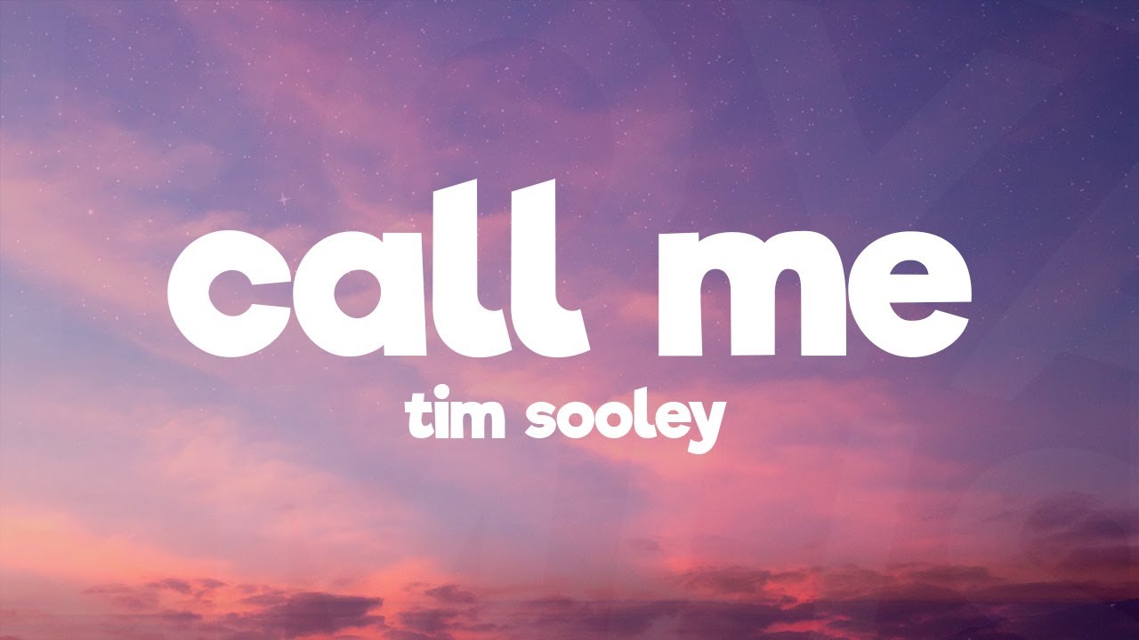 Tim Sooley - Call Me (Lyrics) [7clouds Release] - YouTube