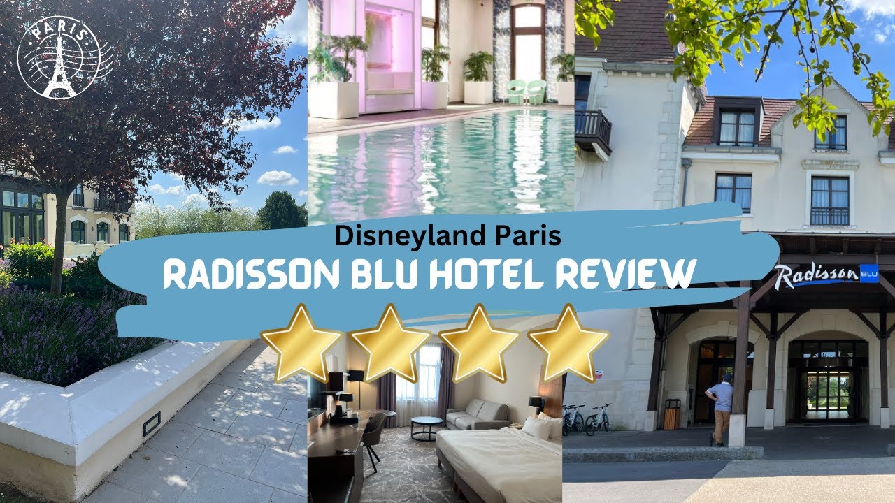 Radisson Blu Disneyland Paris Hotel Full Hotel Tour - My FAVORITE ...