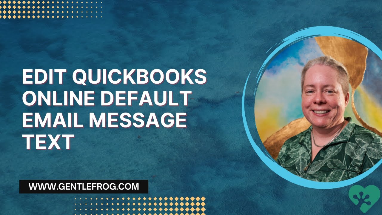 How to Edit the QuickBooks Online Default Email Message Text - YouTube