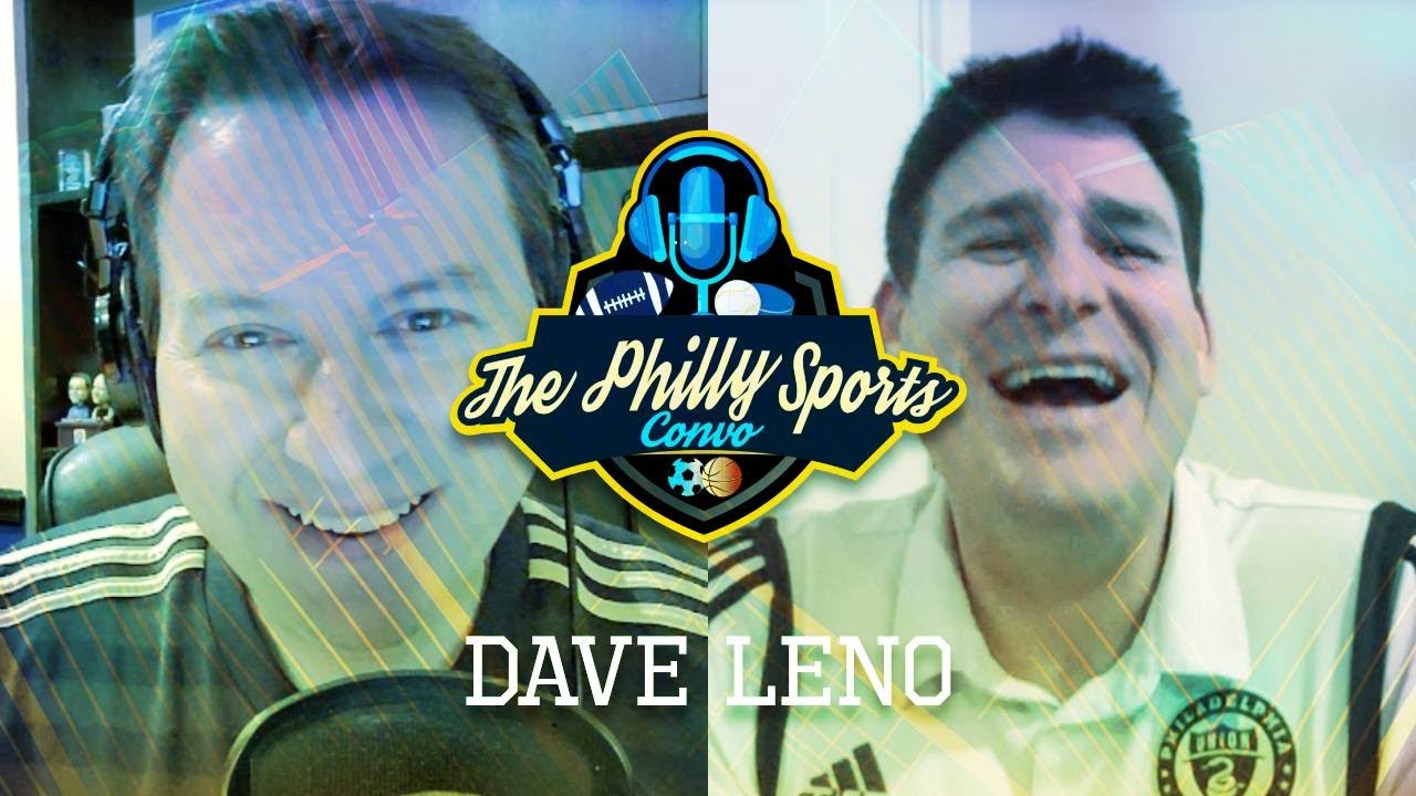 Dave Leno | The Philly Sports Convo - YouTube