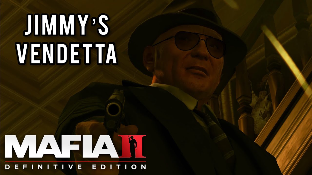 Jimmy's Vendetta DLC Full Game - Mafia II: Definitive Edition 4K HDR ...