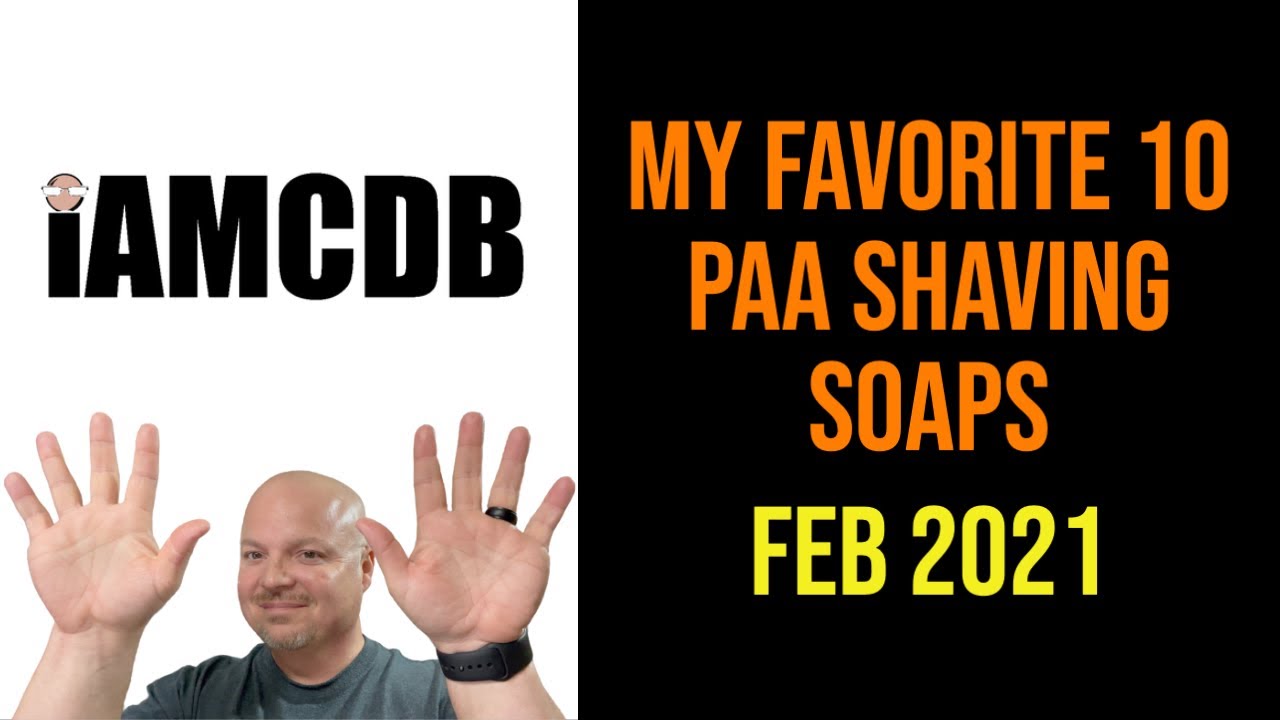 My Favorite 10 PAA - Phoenix Artisan Accoutrements Soaps | Feb 2021 ...