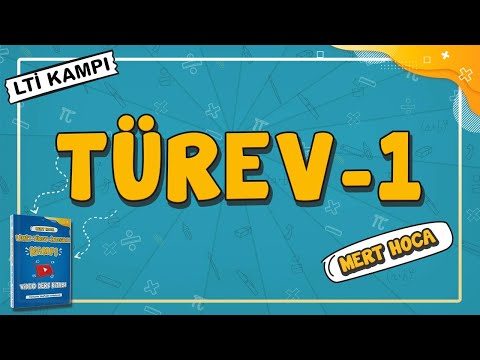 Türev-1 | Limit Türev İntegral Kampı | Mert Hoca (PDF) (Türev Tanımı ve Türev Alma Kuralları-1)