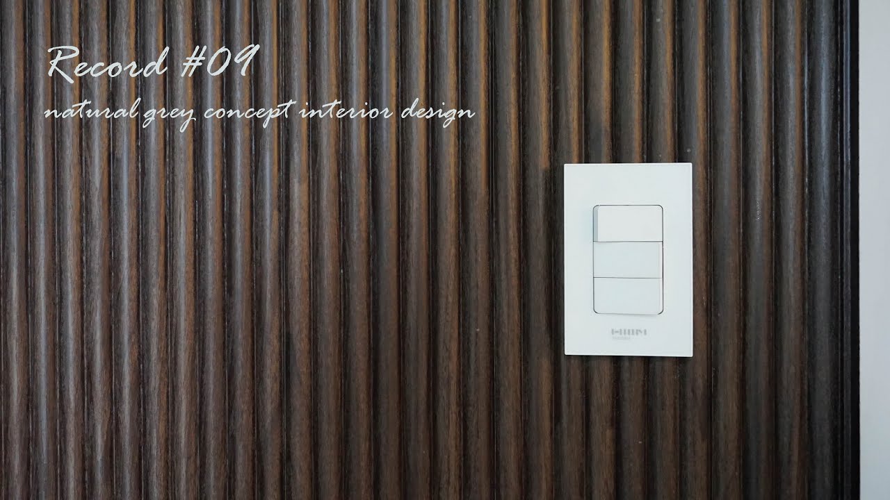 JL Record #09, 27py Natural grey concept Interior design - YouTube