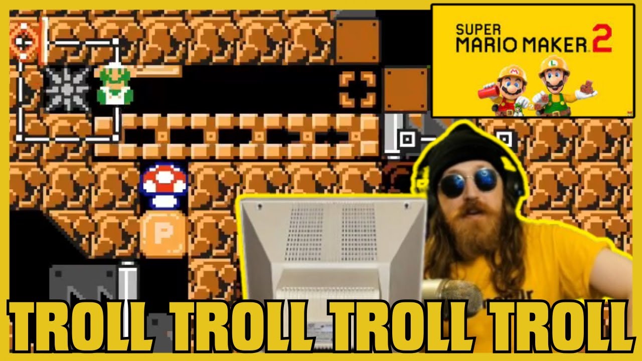 Troll Stages In Mario Maker 2 Will Be The End Of Me - YouTube