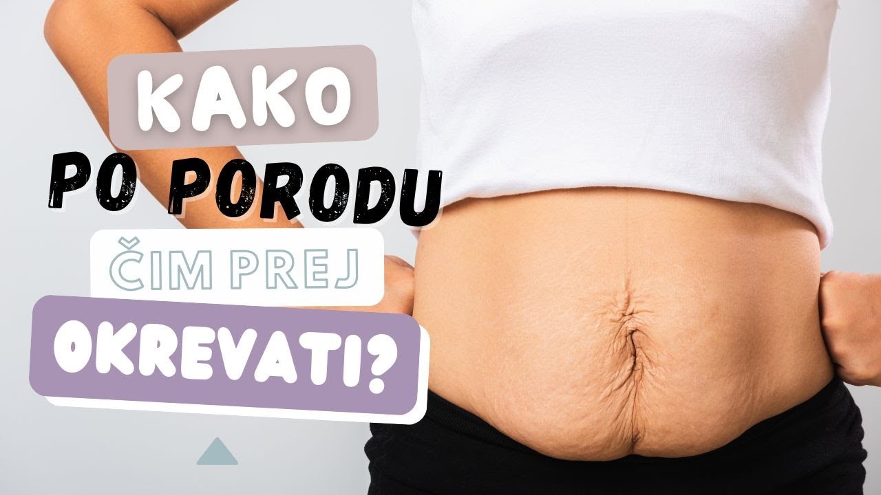 Telo po porodu | nasveti ginekologinje Ksenije Šelih Martinec - YouTube