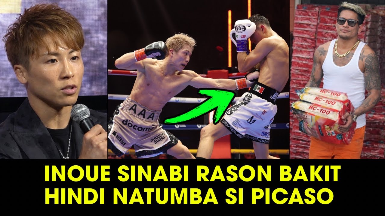 Inoue Sinabi Ang Rason BAkit Hindi Napatumba Si PICASO | Ryan Target ...