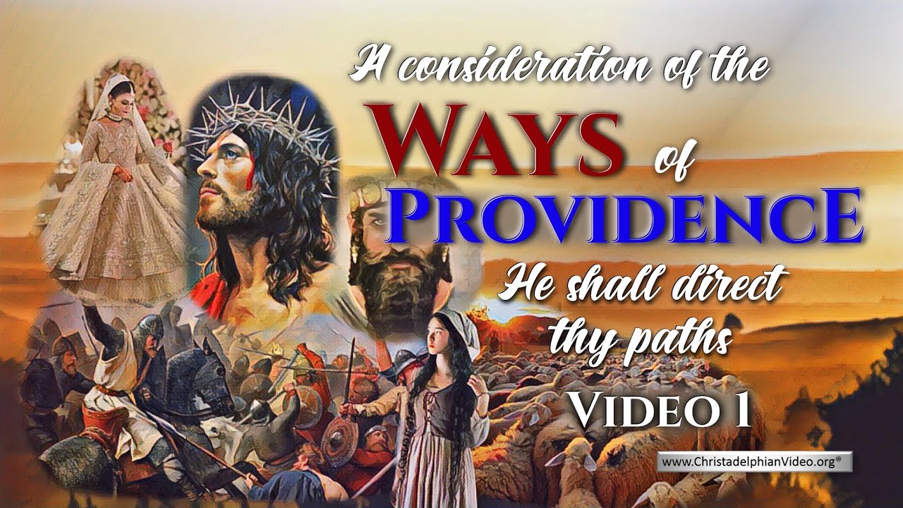 A consideration of the ways of providence #1 He shall direct thy paths ...
