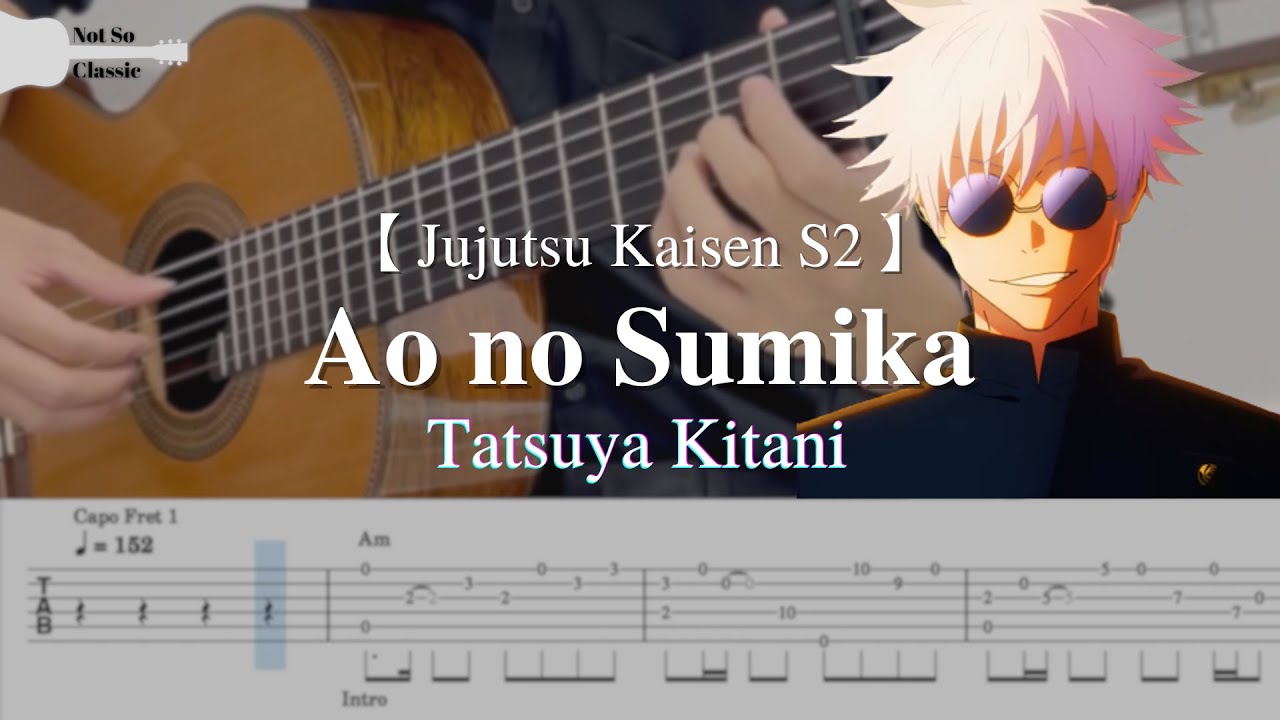 Jujutsu Kaisen S2 | Ao no Sumika (Where Our Blue Is) by Tatsuya Kitani ...