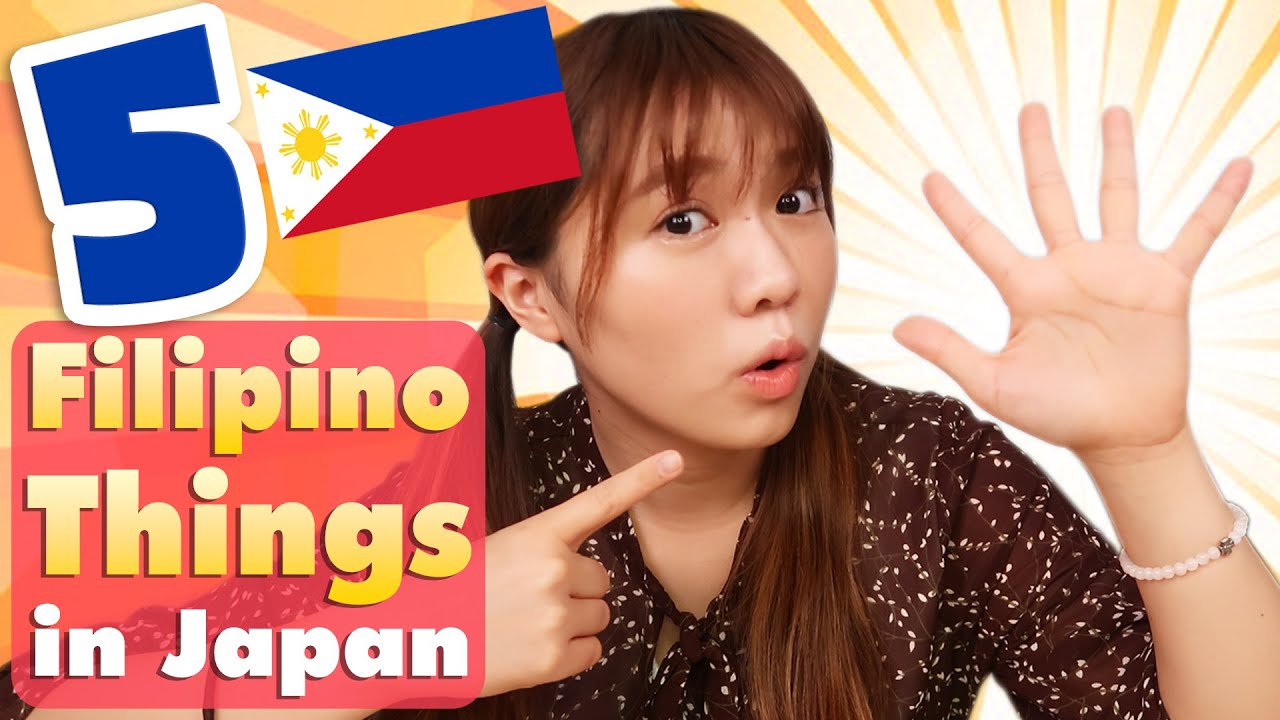 Japanese Love 5 Filipino Things Which We Can Find In Japan - YouTube