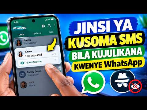Jinsi Ya Kusoma SMS Bila Kujulikana Kwenye WhatsApp