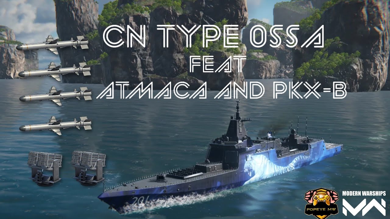 GACOR BOSS !!! CN TYPE 055A SPAM RUDAL PALING GACOR ATMACA PKX-B COLAB ☠️ - MODERN WARSHIPS ...