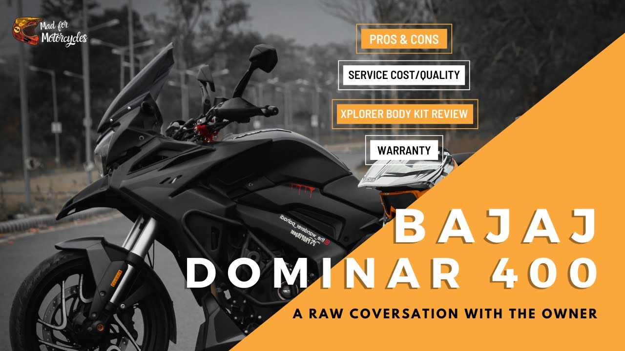 Bajaj Dominar 400 Owner's Review | Feat. Xplorer Body Kit | Hindi | Mad ...