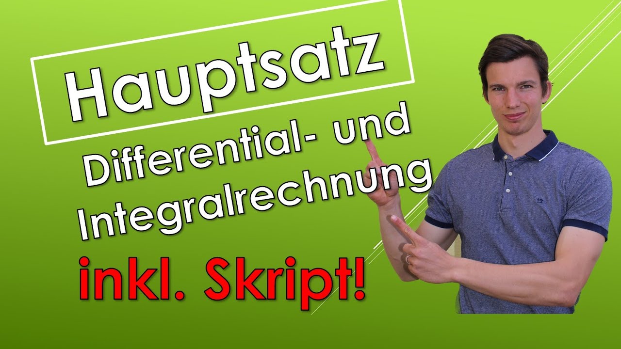 Hauptsatz der Differential- und Integralrechnung - ERKLÄRUNG, BEISPIEL ...