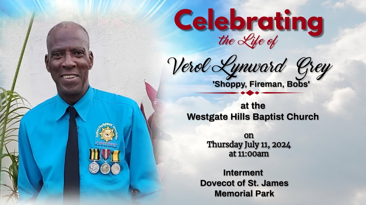 Celebrating the life of Verol Lynward Grey - YouTube