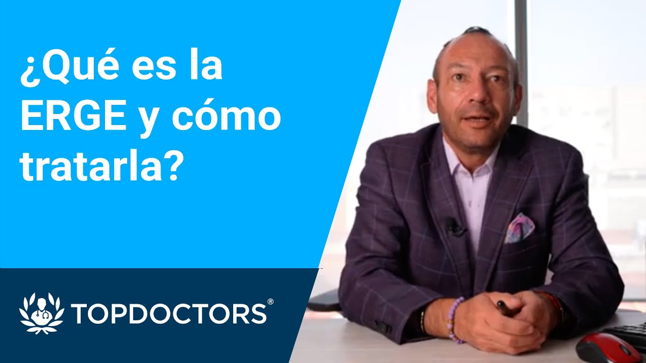 ¿Qué es la ERGE y cómo tratarla? - YouTube
