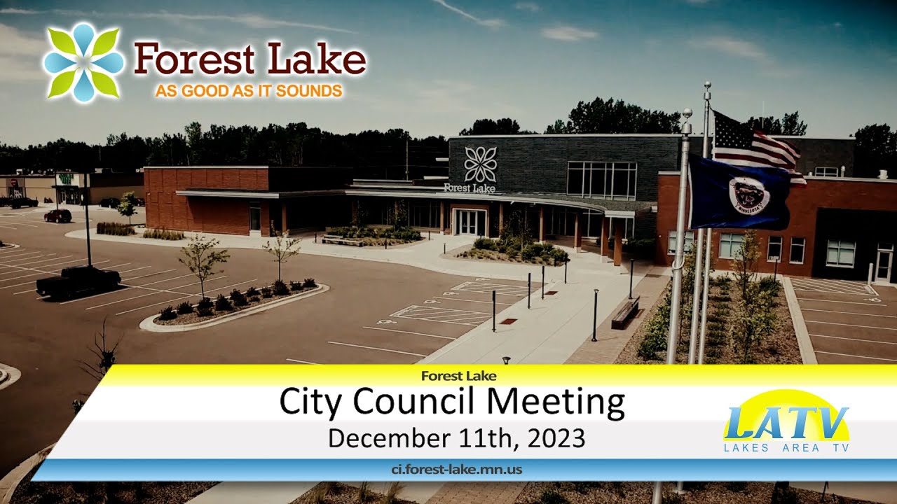 Forest Lake City Council Meeting December 11th, 2023 - YouTube