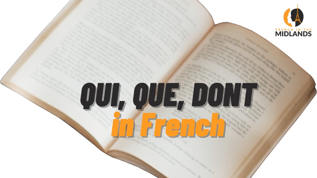 Qui Que Dont In French When Do I Use Which YouTube qui-que-dont-in-french-when-do-i-use-which-youtube
