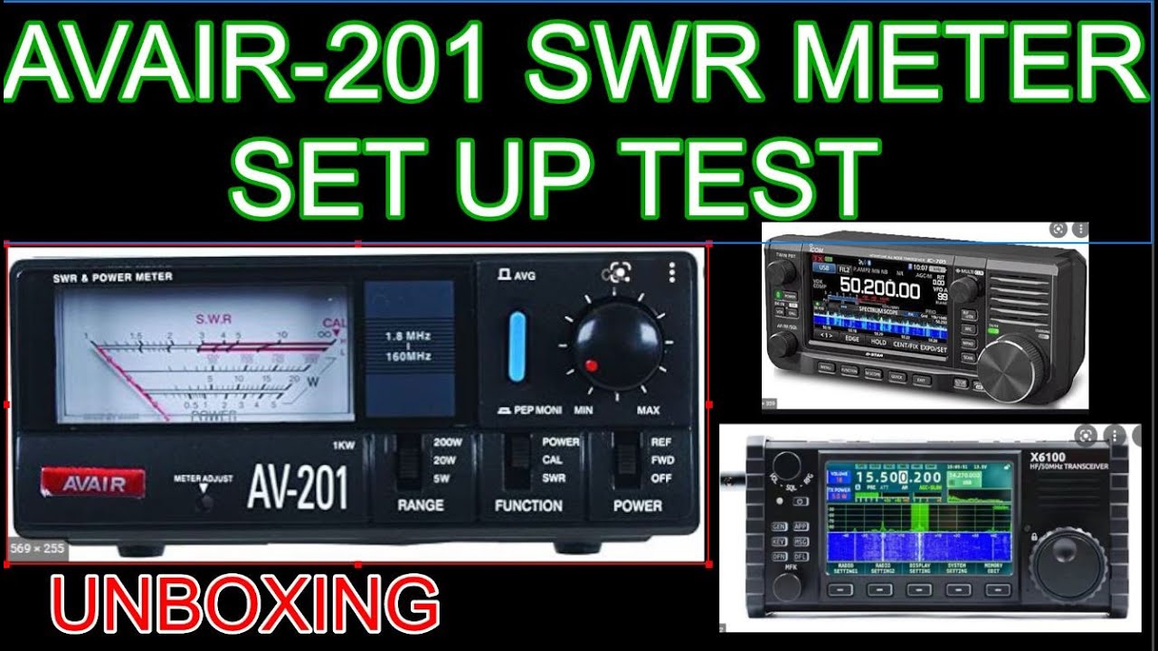 AVAIR - AV-201 SWR Meter HF 6 Meters VHF only Set Up and Review - with ...