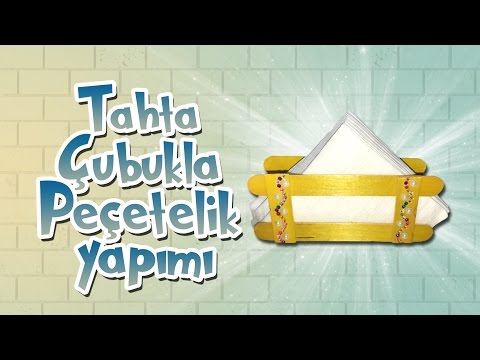 Tahta Çubukla Kolay ve Şık Peçetelik Yapımı | Ev Dekorasyon