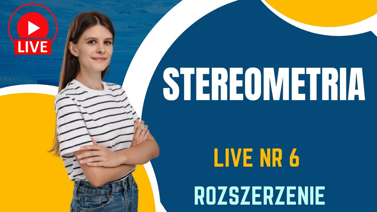 Stereometria Webinar nr 6 - YouTube