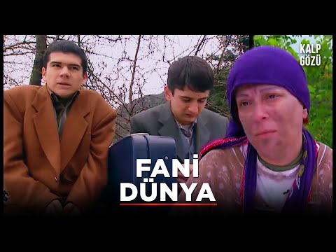 Fani Dünya - Kalp Gözü