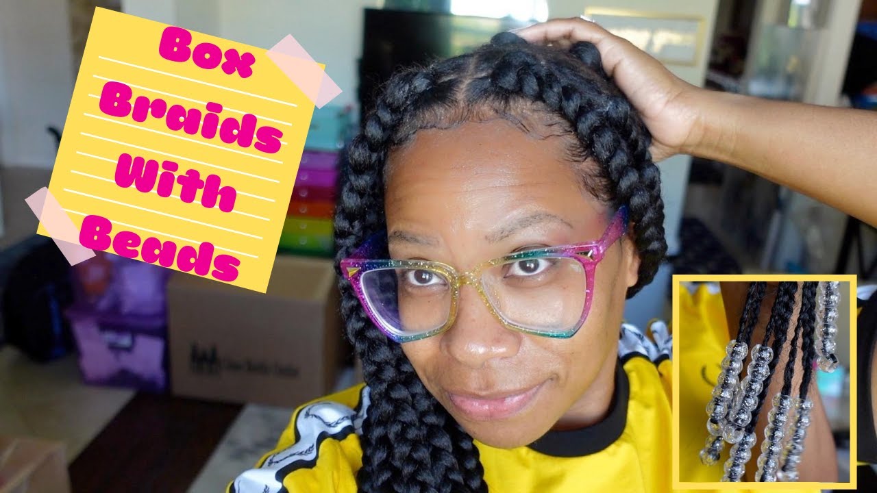 Box Braids With Beads | The Struggle - YouTube