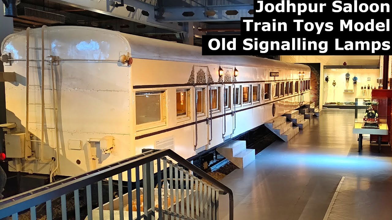 Jodhpur Saloon, Train Toys Model and Old Signaling Lamps - YouTube