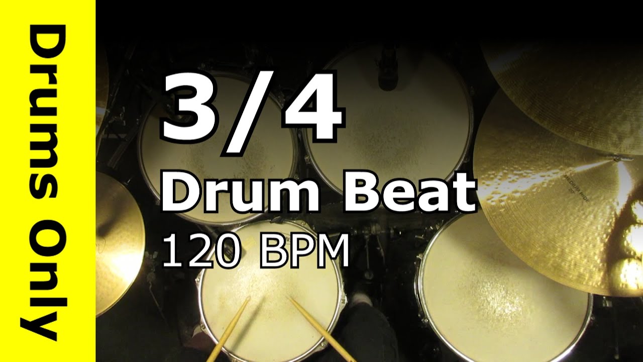 3/4 Drum Track 120 BPM - YouTube