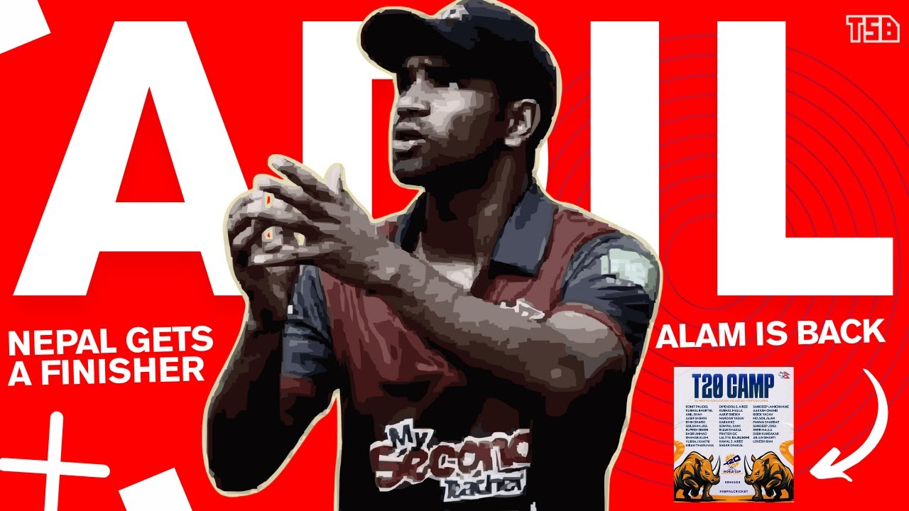 Adil Alam is BACK | NPL Retentions | Top End Series 2025 #nepalicricket ...