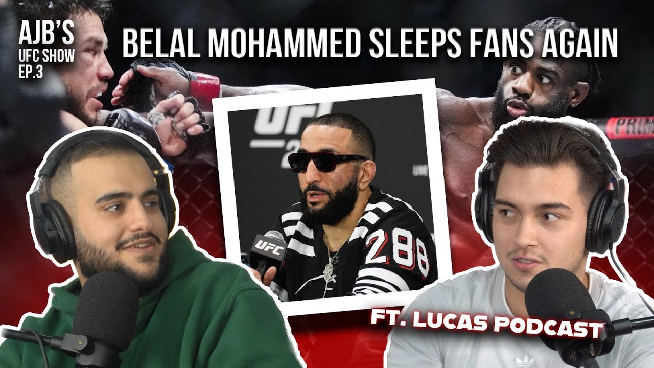 Is Belal Muhammed boring or are we over critical? | AJB UFC Show 3 ft ...