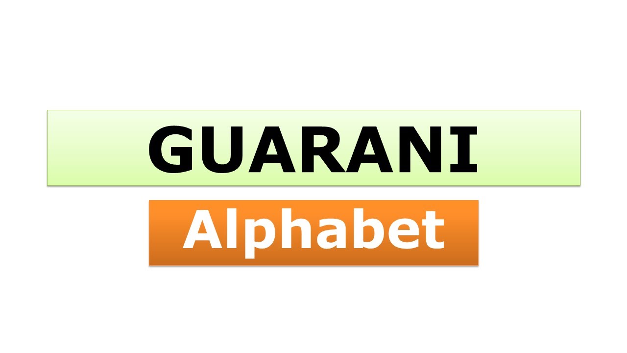 Learn Guaraní | Alphabet | Guarani Ñe'ẽ Achegety - YouTube