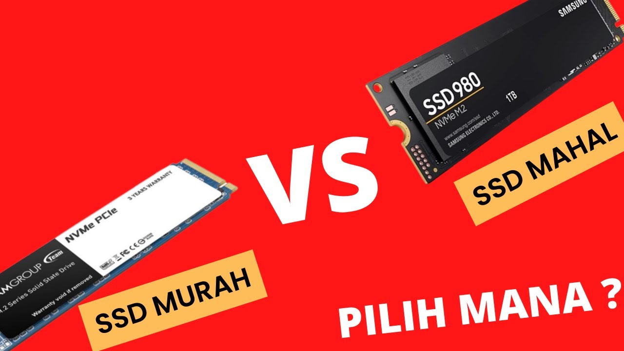 Perbedaan SSD Murah dan Mahal | Tips Memilih SSD laptop & PC - YouTube