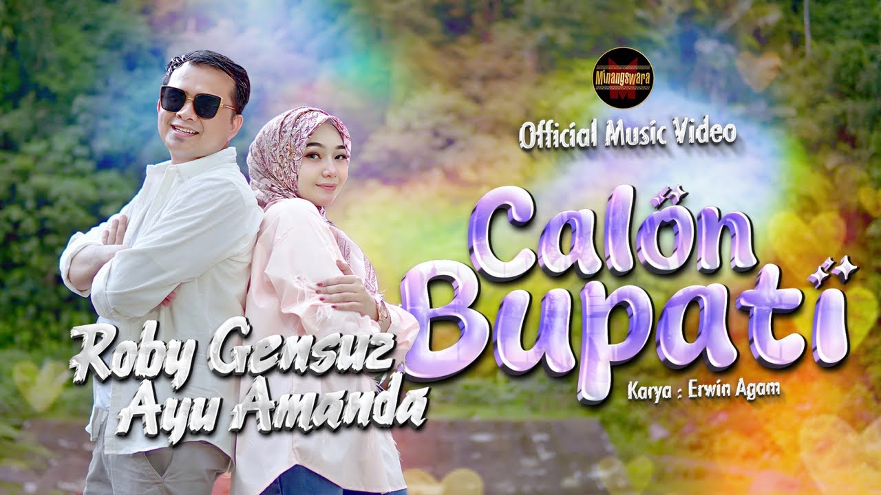 Ayu Amanda Ft. Roby Gensuz - Calon Bupati (Official Music Video) - YouTube