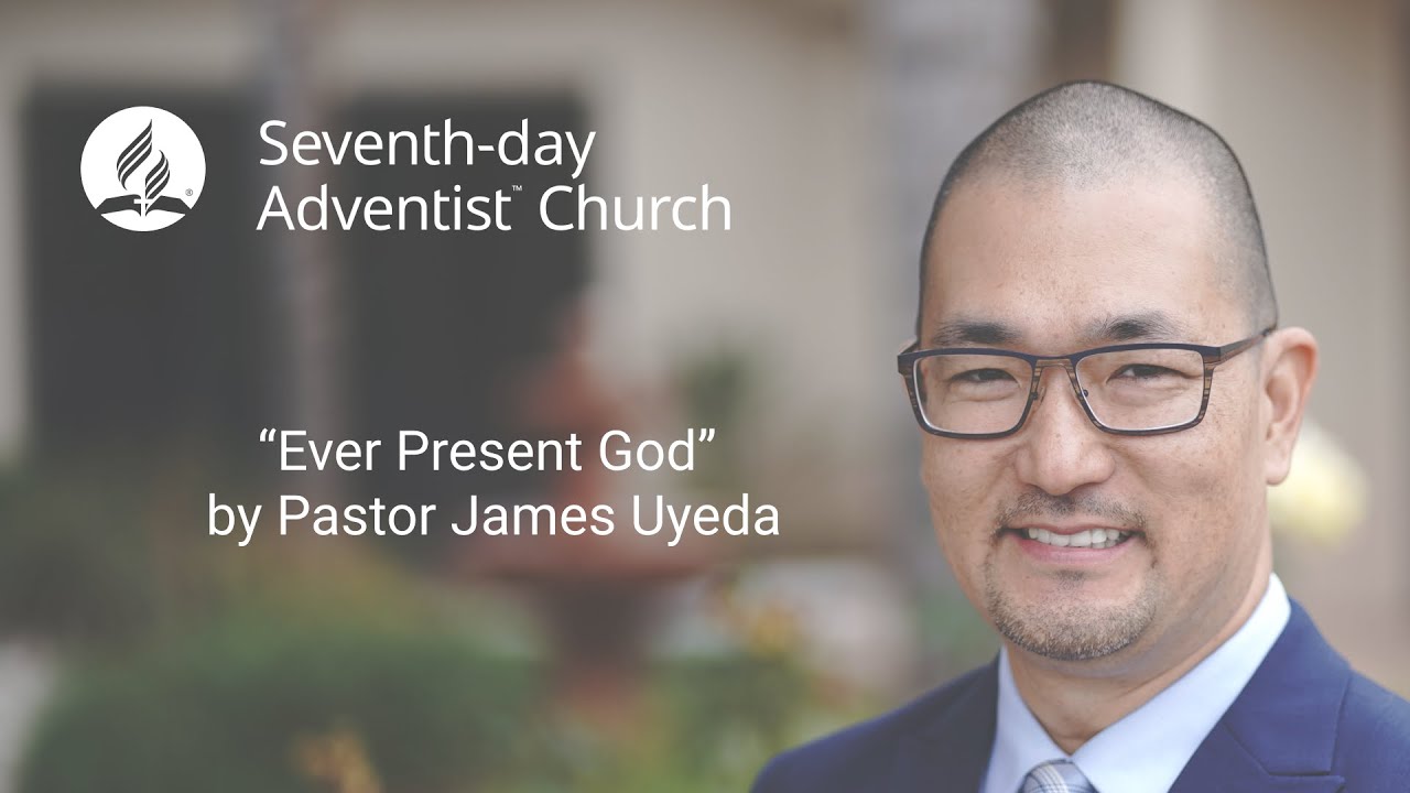 Encountering the Ever-Present God | Hemet SDA Live Stream - YouTube