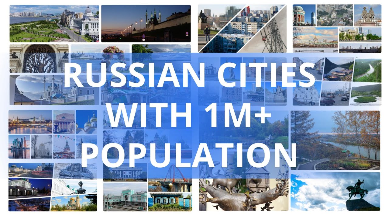 The names of Russian cities with 1M+ population as of 2020! - YouTube