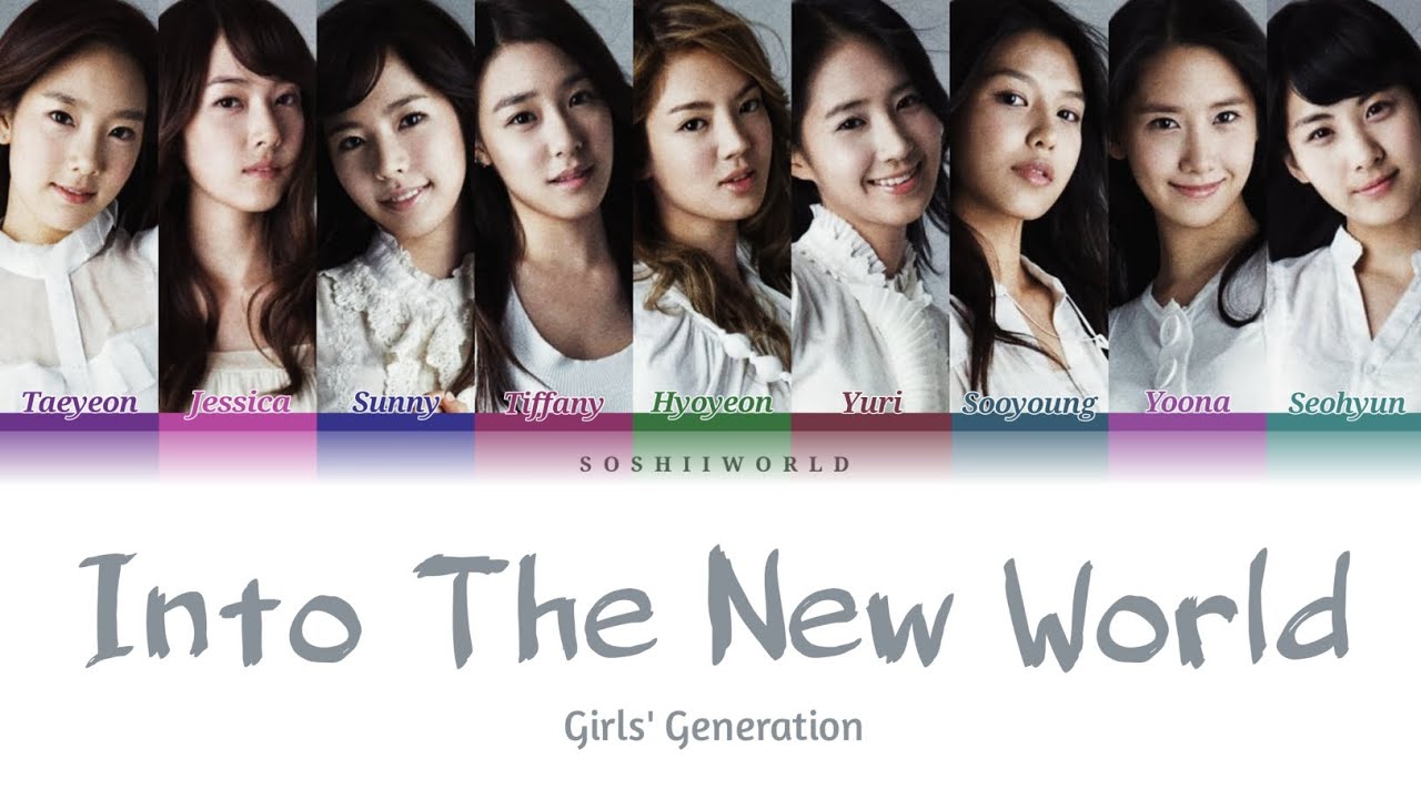 Girls’ Generation (소녀시대) – Into The New World (다시 만난 세계) (Color Coded ...